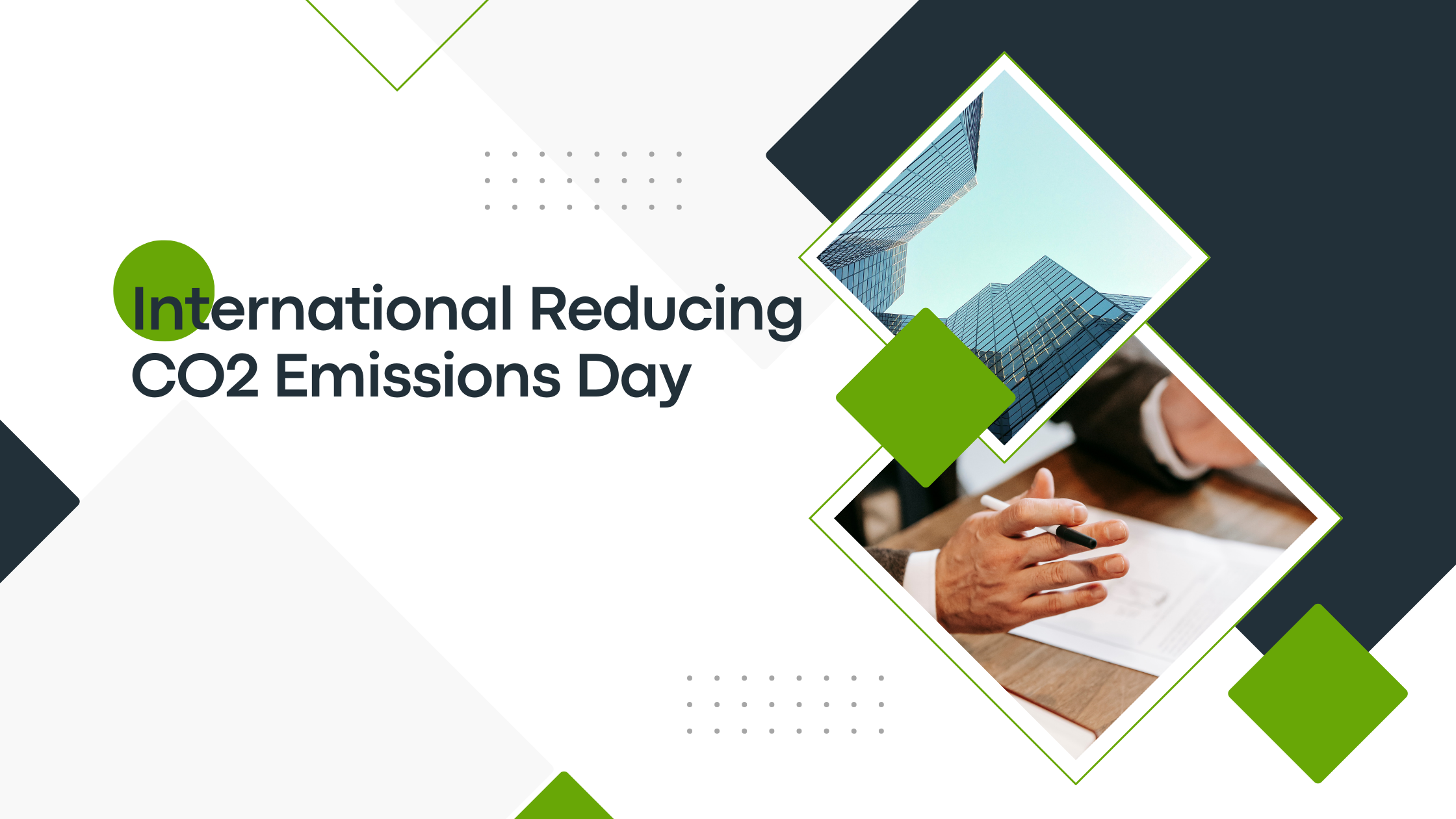 International Reducing CO2 Emissions Day – Our Commitment to a Greener ...